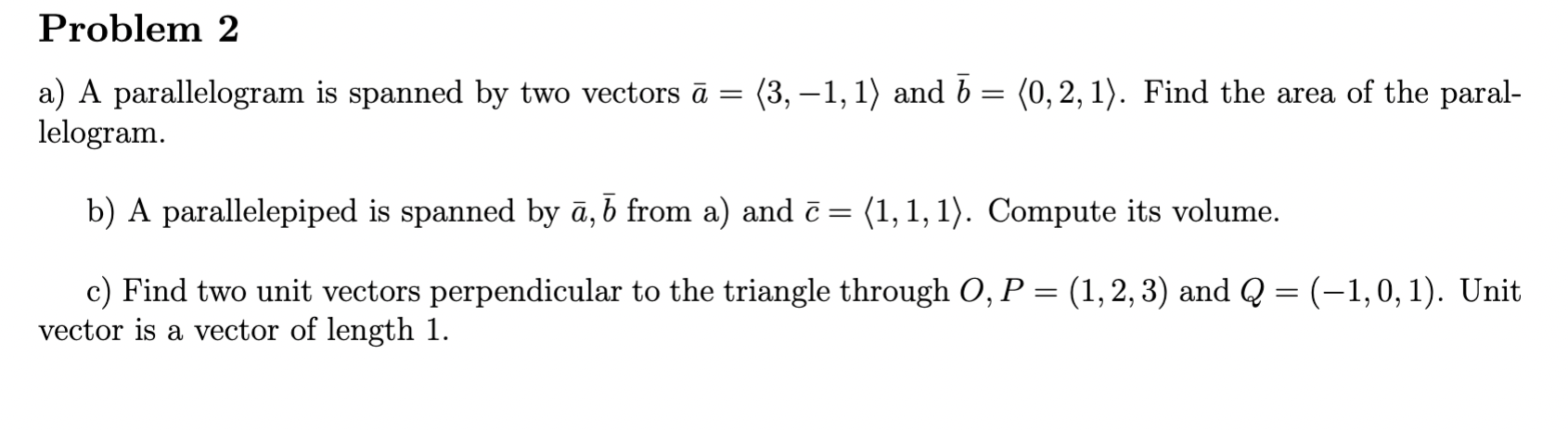 Solved a) A parallelogram is spanned by two vectors | Chegg.com