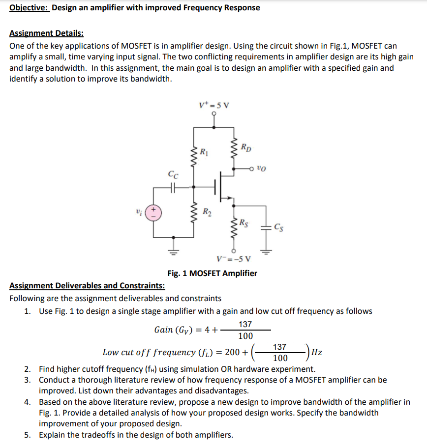 Solved Design an amplifier with improved Frequency Response | Chegg.com