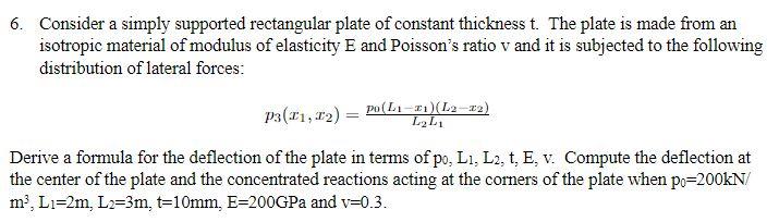 Solved 6. Consider a simply supported rectangular plate of | Chegg.com