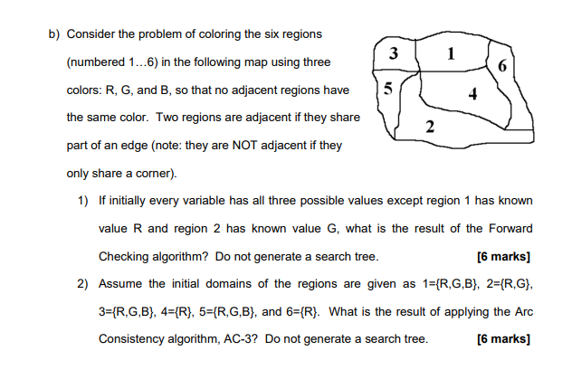 Solved Consider the problem of coloring the six regions | Chegg.com