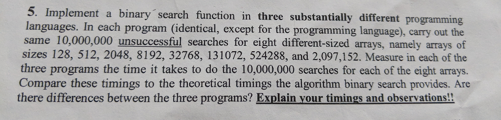 Solved 5 Implement A Binary Search Function In Three 8038