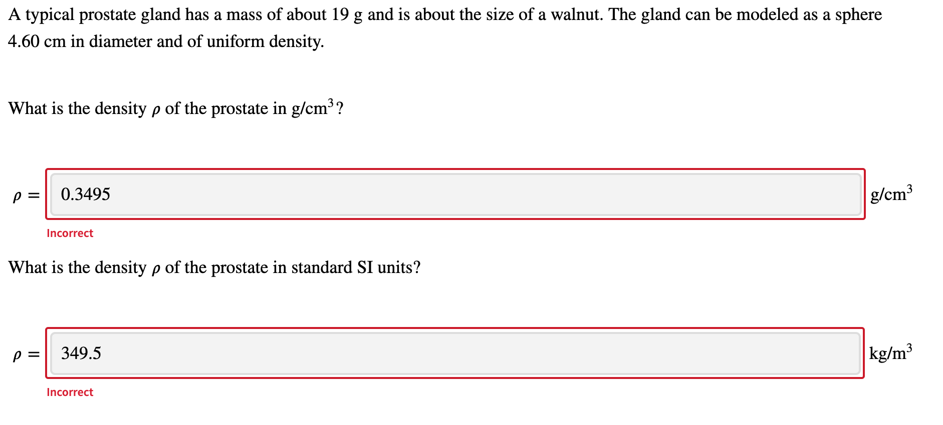 Solved A typical prostate gland has a mass of about 19 g and | Chegg.com