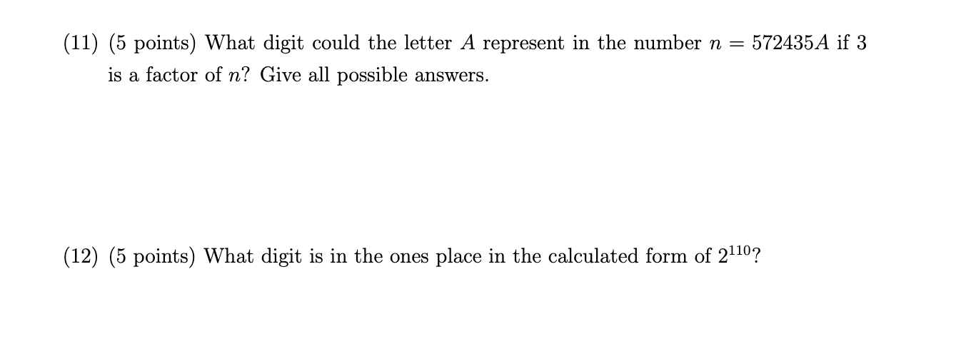 Solved (11) (5 points) What digit could the letter A | Chegg.com