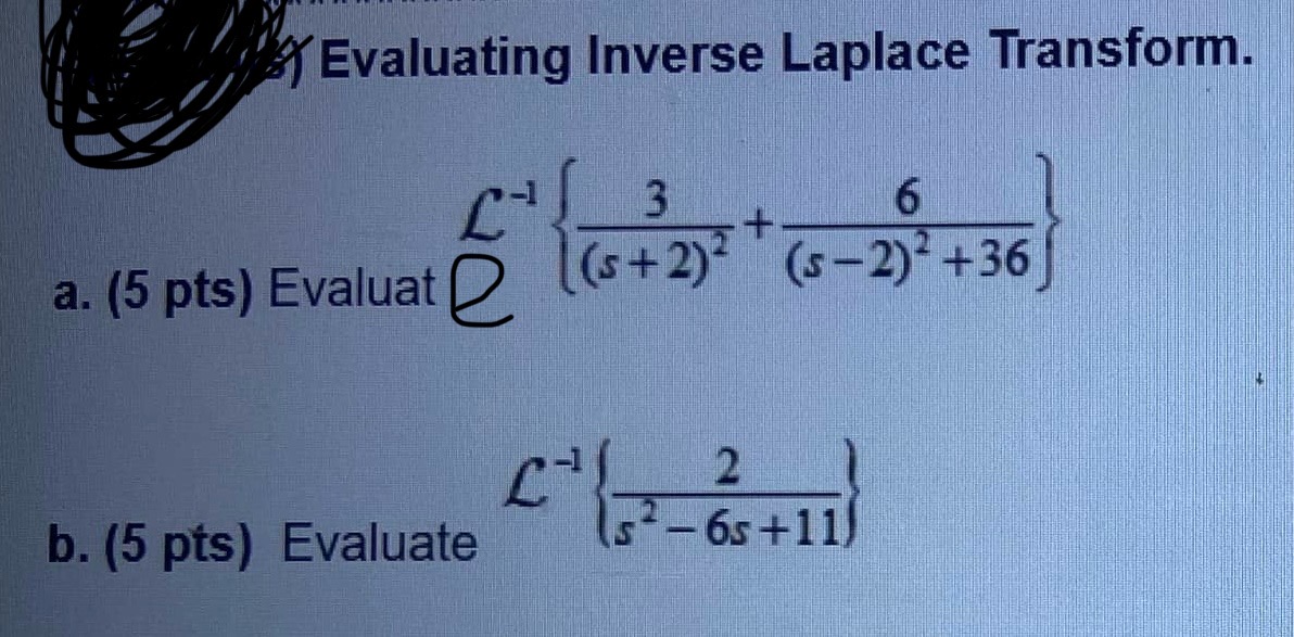 Solved Evaluating Inverse Laplace Transform A 5 Pts