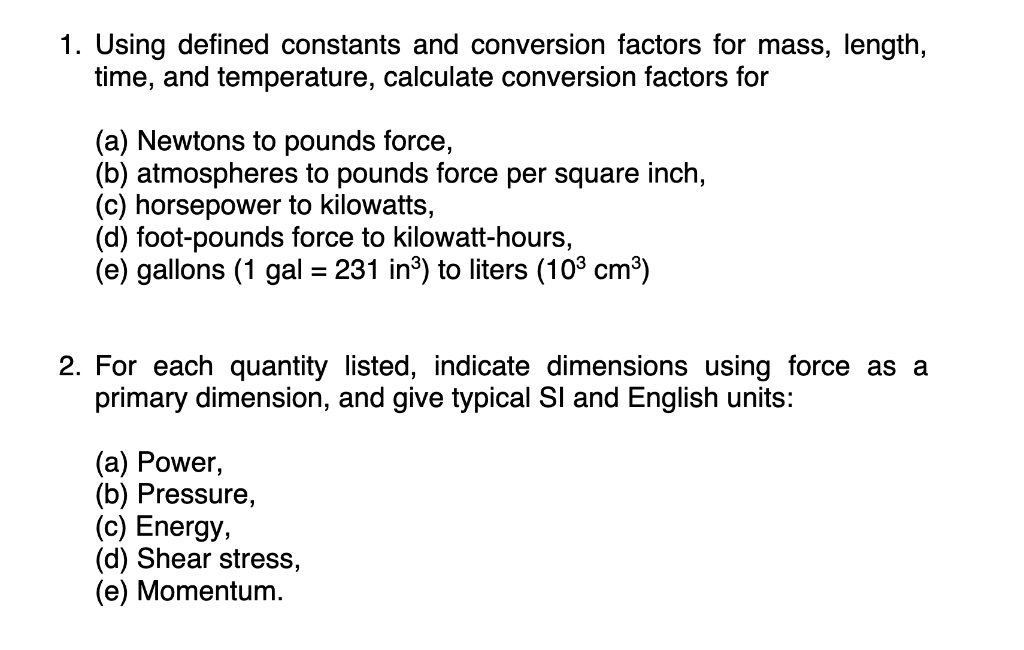 Solved 1. Using defined constants and conversion factors for | Chegg.com