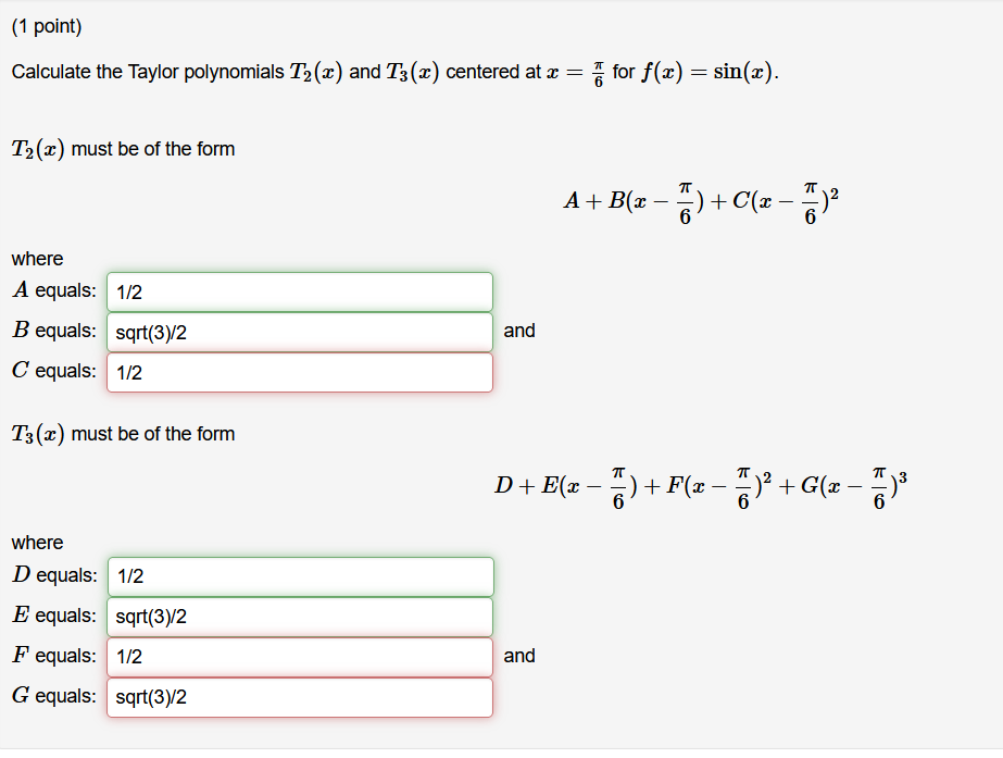Solved (1 point) Calculate the Taylor polynomials T2(2) and | Chegg.com