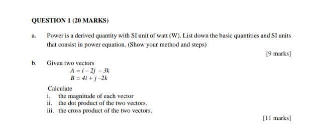 Solved QUESTION 1 (20 MARKS) Power is a derived quantity | Chegg.com