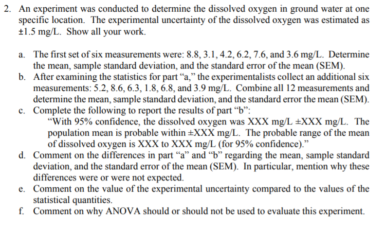 Solved 2. An experiment was conducted to determine the | Chegg.com