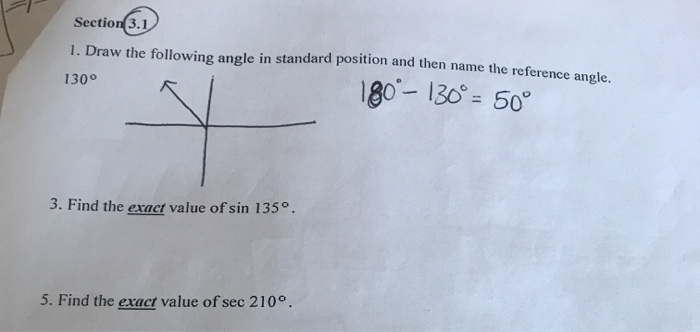 Solved Section 3.1 1. Draw the following angle in standard | Chegg.com