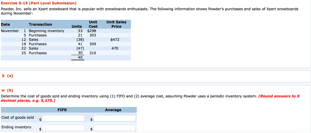 Solved Exercise 6-15 (Part Level Submission) Powder, Inc. | Chegg.com