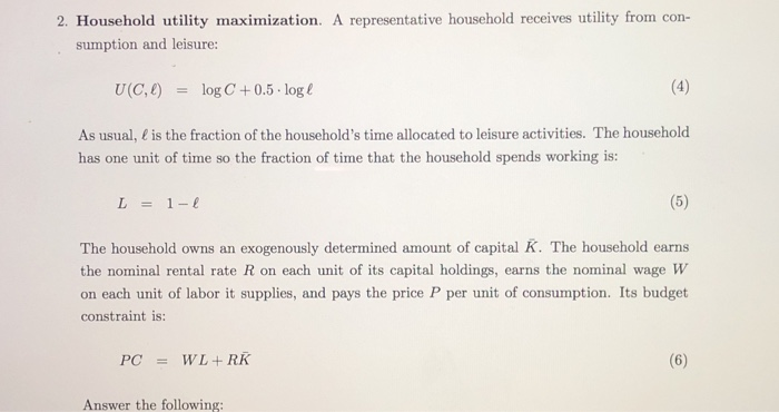 Solved Solve The Utility Maximization Problem And Derive The