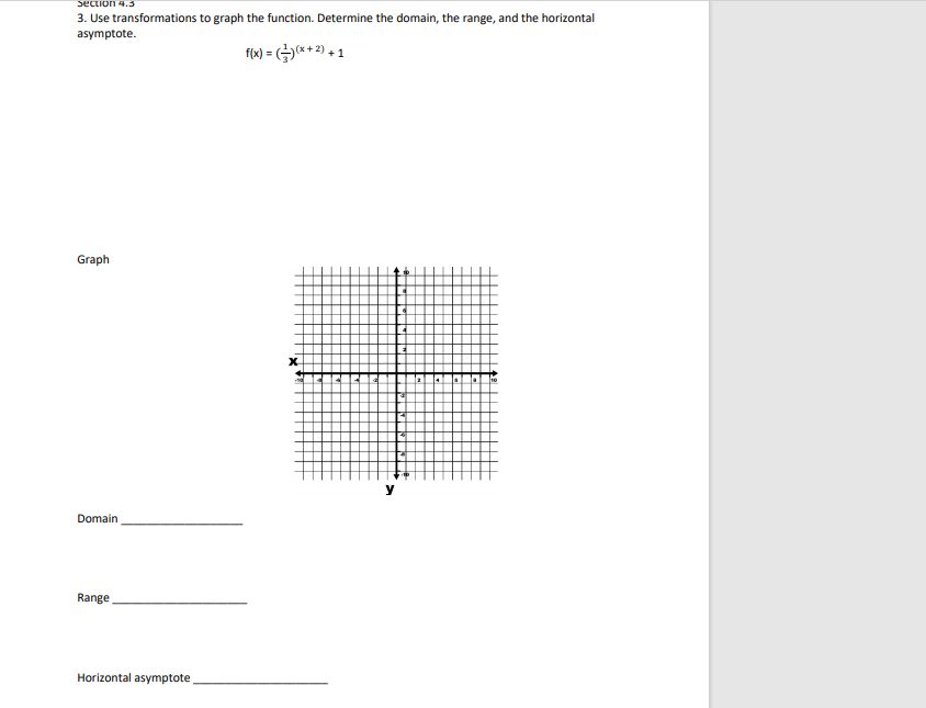 Solved Section 4.3 3. Use transformations to graph the | Chegg.com