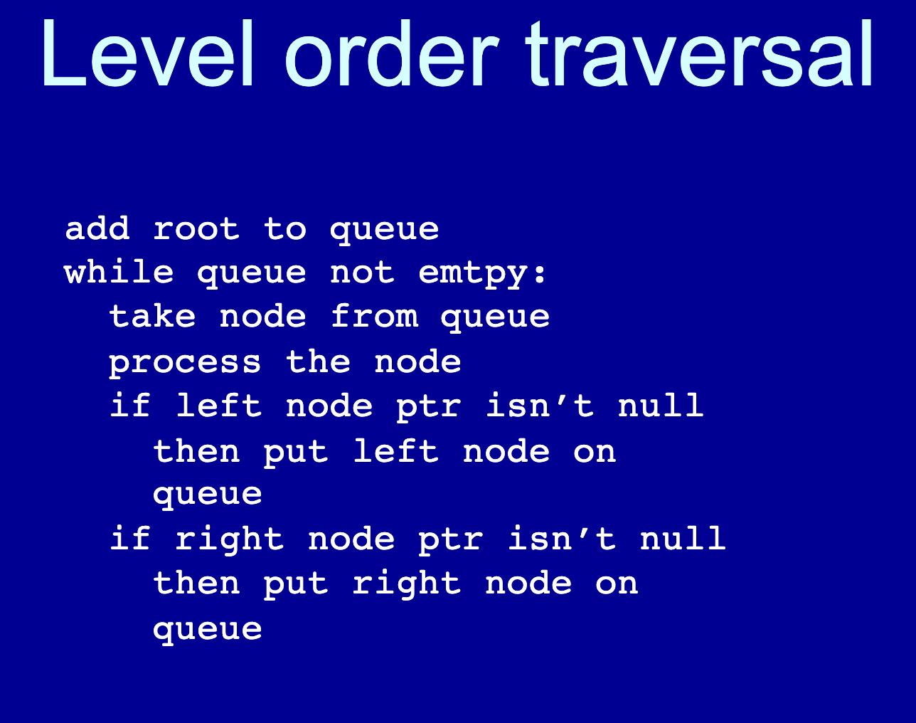 Solved 1. (20 points) Implement the level order tree | Chegg.com