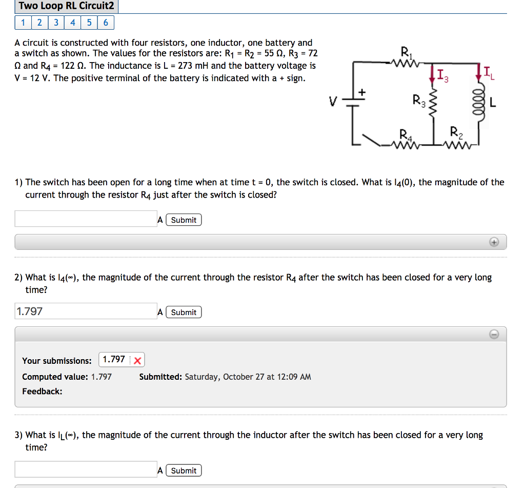 Solved Two Loop RL Circuit2 1 2345 6 A circuit is | Chegg.com