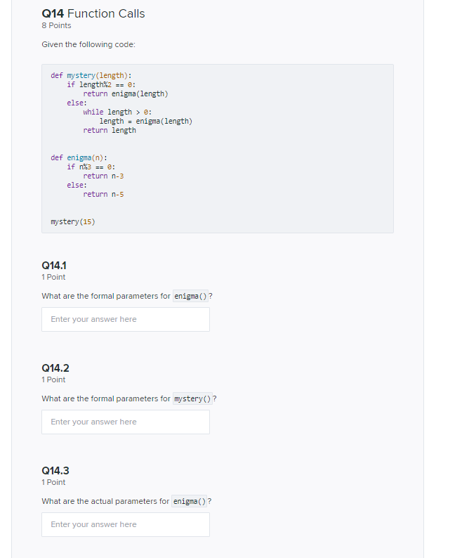 Solved Q14 Function Calls 8 Points Given the following code: | Chegg.com