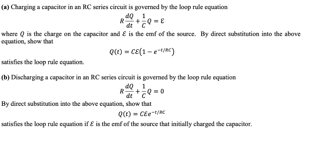Solved (a) Charging a capacitor in an RC series circuit is | Chegg.com