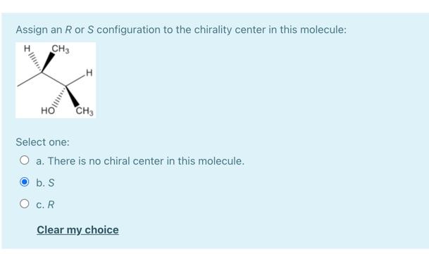 Solved Assign an R or S configuration to the chirality | Chegg.com