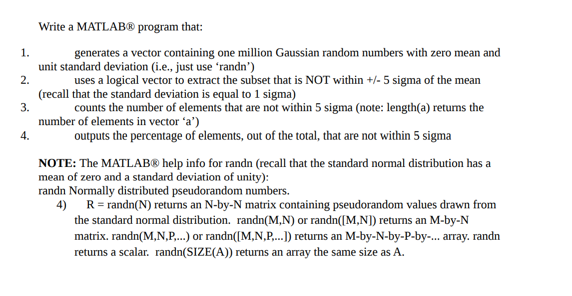 Solved Write a MATLAB ℜ program that: 1. generates a vector | Chegg.com