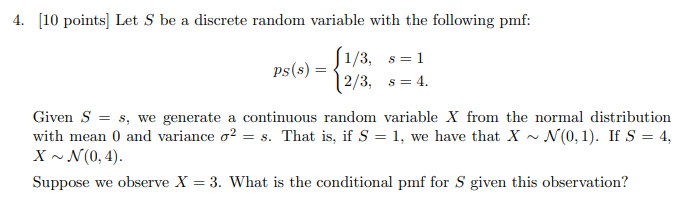Solved [10 ﻿points] ﻿Let S ﻿be a discrete random variable | Chegg.com