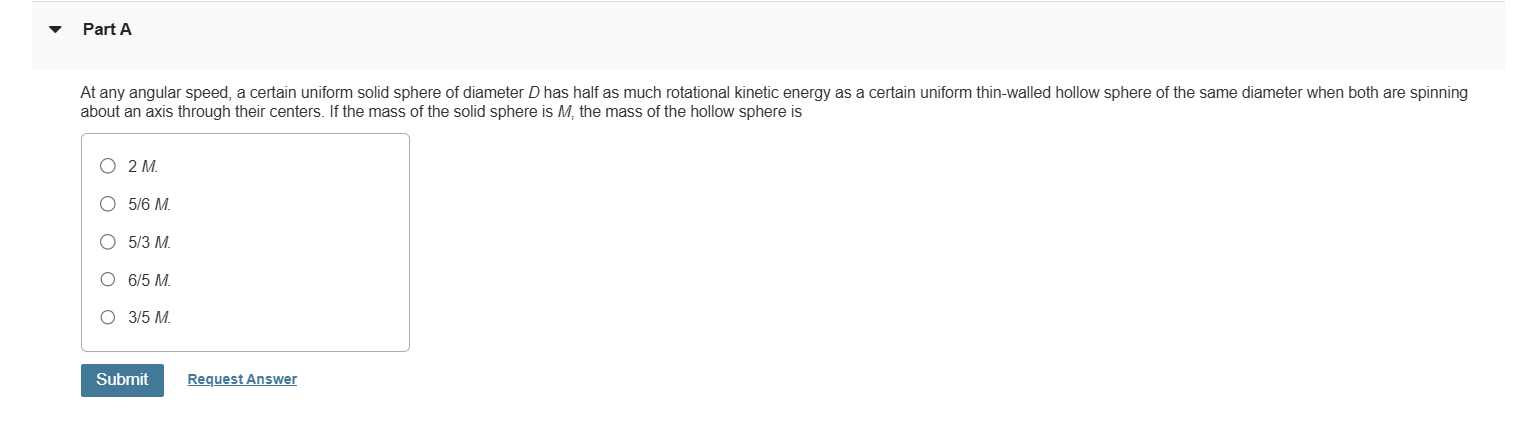 Solved At any angular speed, a certain uniform solid sphere | Chegg.com