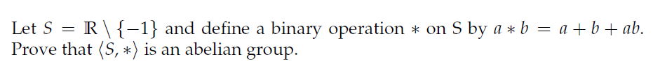 Solved Let S R 1 And Define A Binary Operation On S