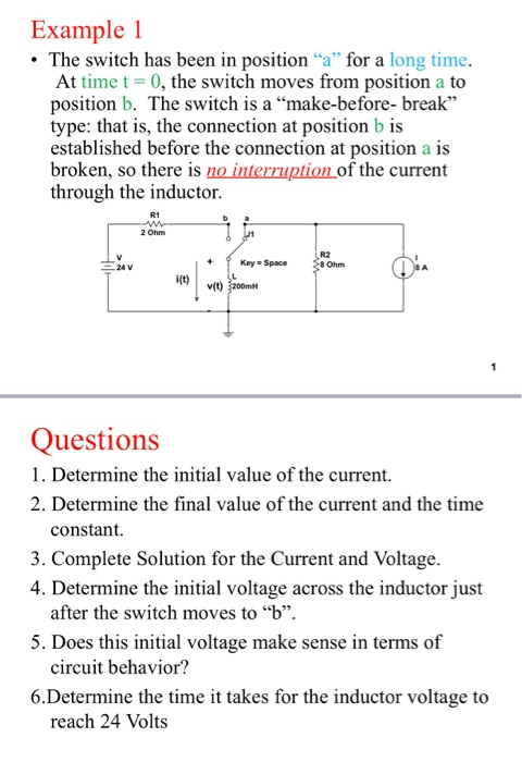 Solved Example1 The switch has been in position "a" for a | Chegg.com