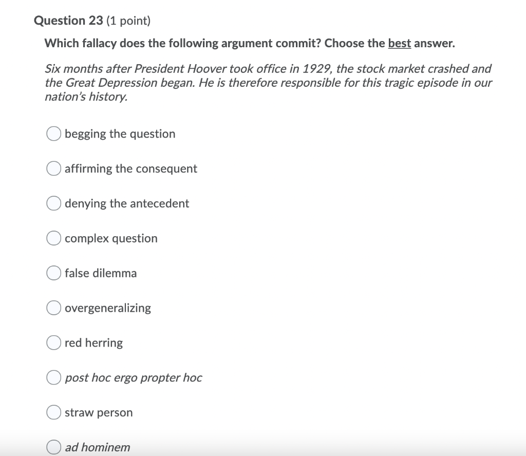 Solved Question 23 (1 point) Which fallacy does the | Chegg.com