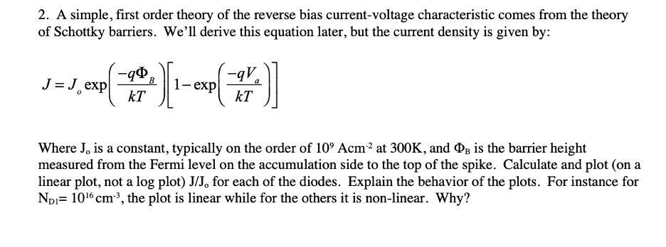 Solved 2. A simple, first order theory of the reverse bias | Chegg.com