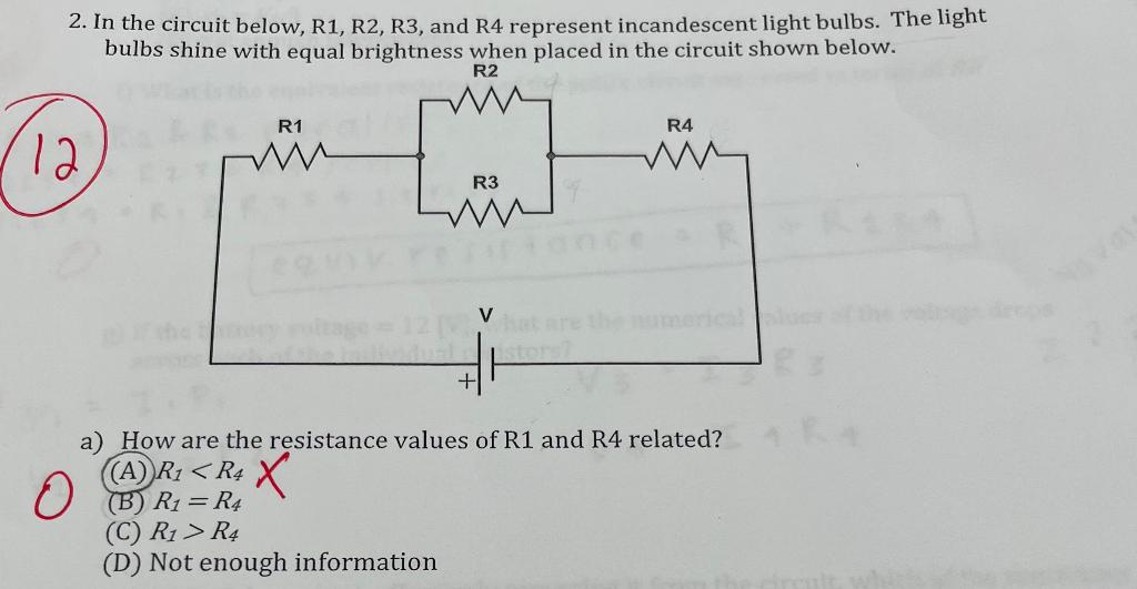 Solved 2. In the circuit below, R1, R2, R3, and R4 represent | Chegg.com