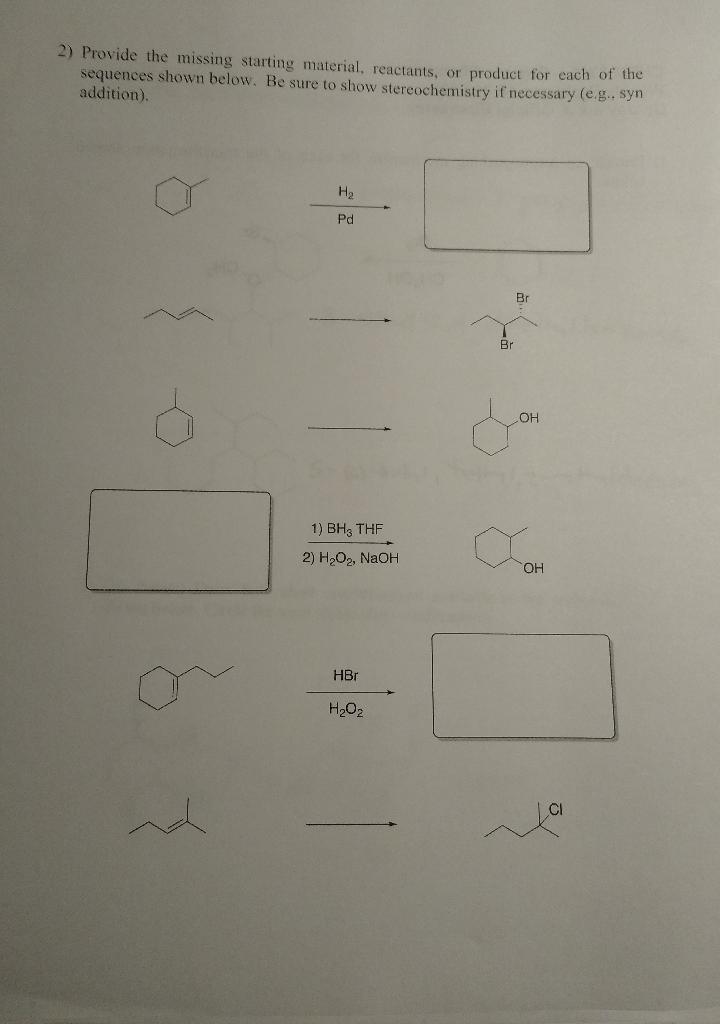 Solved Provide the missing starting material, reactants, or | Chegg.com