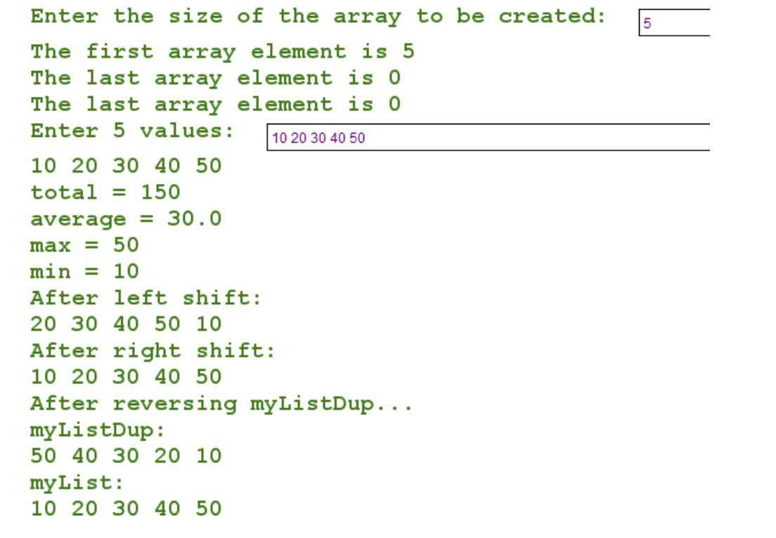 Solved Enter The Size Of The Array To Be Created The First Chegg