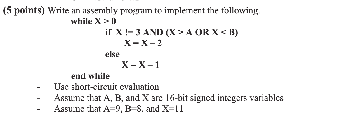 Solved (5 points) Write an assembly program to implement the | Chegg.com