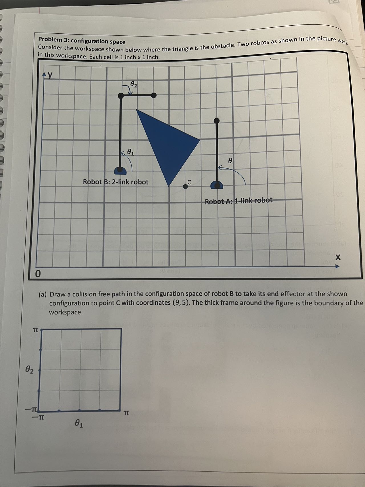 Solved Problem 3: configuration space Consider the workspace | Chegg.com