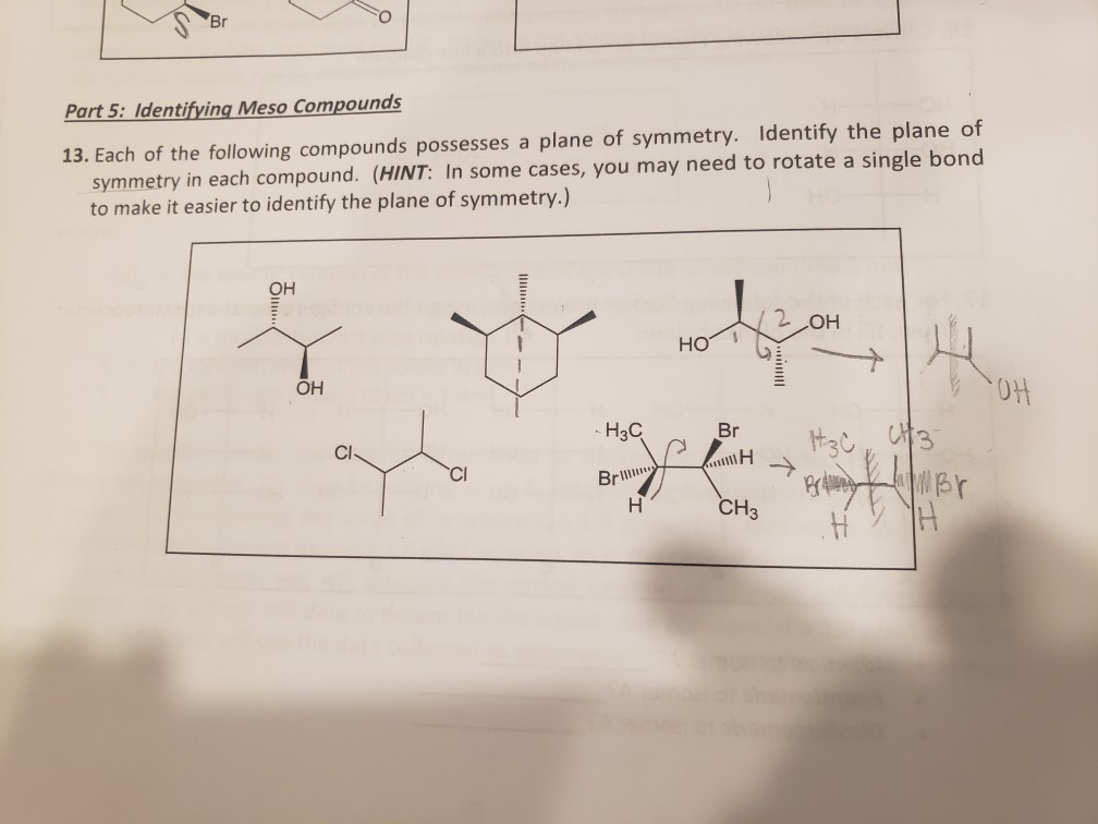 Solved question #13 identifying meso compound: each of the | Chegg.com