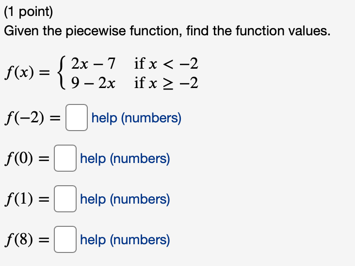 Solved (1 point) Graph the function to find the function | Chegg.com