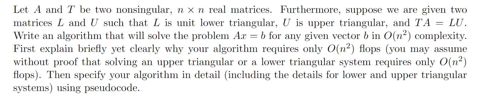 Solved Let A and T be two nonsingular, n×n real matrices. | Chegg.com