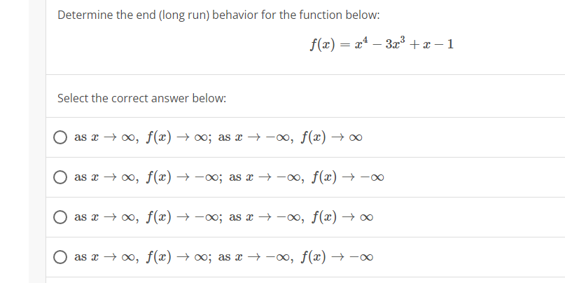 Solved Determine the end (long run) behavior for the | Chegg.com