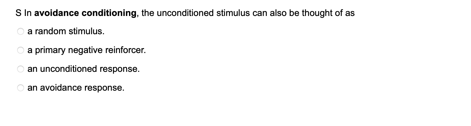 Solved S In avoidance conditioning, the unconditioned | Chegg.com