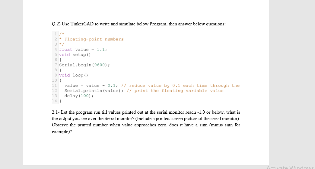 Solved Q.2) Use TinkerCAD to write and simulate below | Chegg.com
