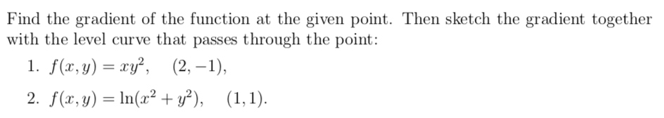 Solved Find The Gradient Of The Function At The Given Point