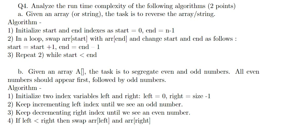Solved Q4 Analyze The Run Time Complexity Of The Following 2809