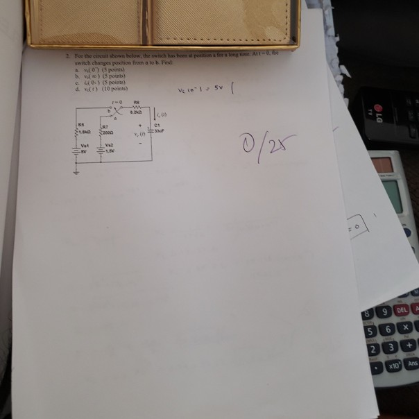 Solved 2. For the cireuit showe below, the swiich has been s | Chegg.com