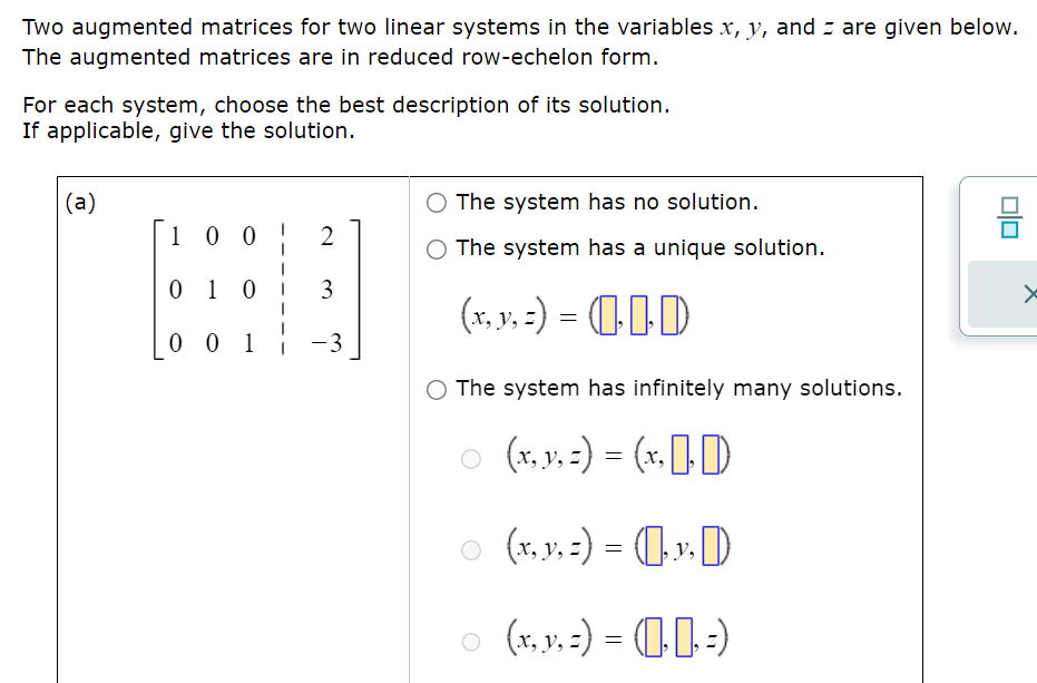 Solved Two augmented matrices for two linear systems in the | Chegg.com