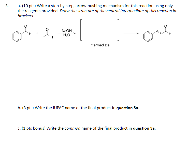 Solved a. Write a step-by-step, arrow-pushing mechanism for | Chegg.com