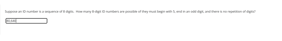Solved Suppose an ID number is a sequence of 8 digits. How | Chegg.com