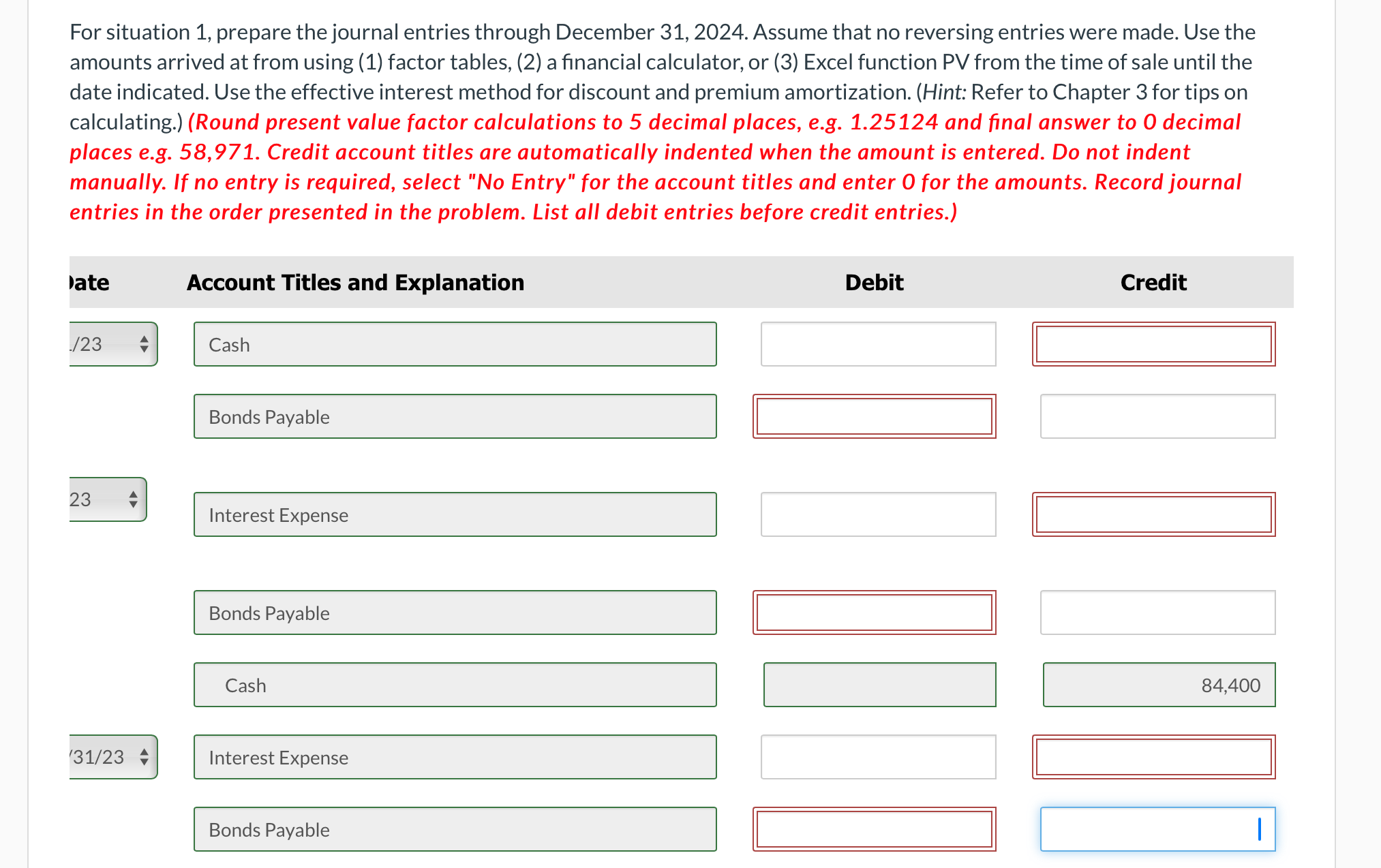 Solved For situation 1, prepare the journal entries through | Chegg.com