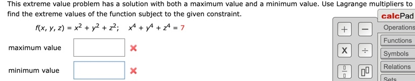 Solved This extreme value problem has a solution with both a | Chegg.com