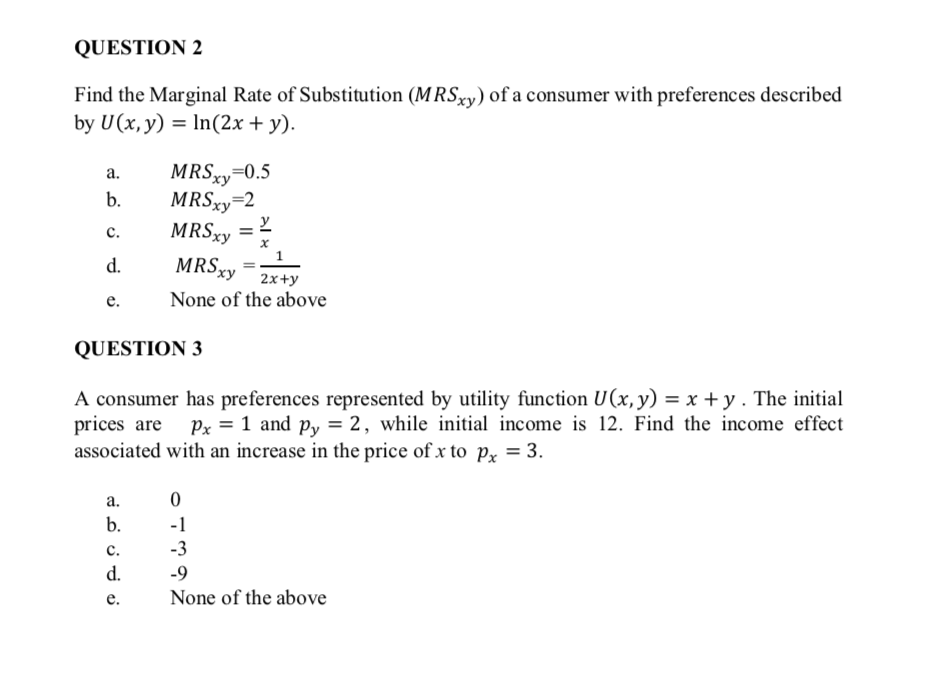 Solved QUESTION 2 Find the Marginal Rate of Substitution | Chegg.com