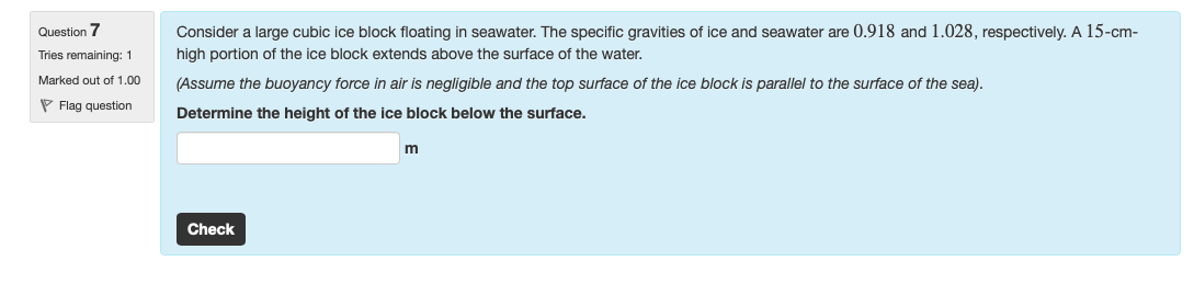 Solved Consider a large cubic ice block floating in | Chegg.com