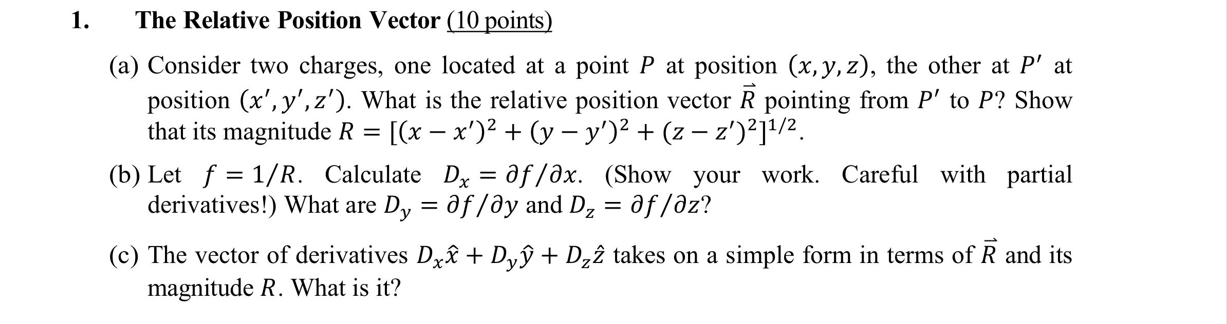 Solved The Relative Position Vector (10 points ) (a) | Chegg.com